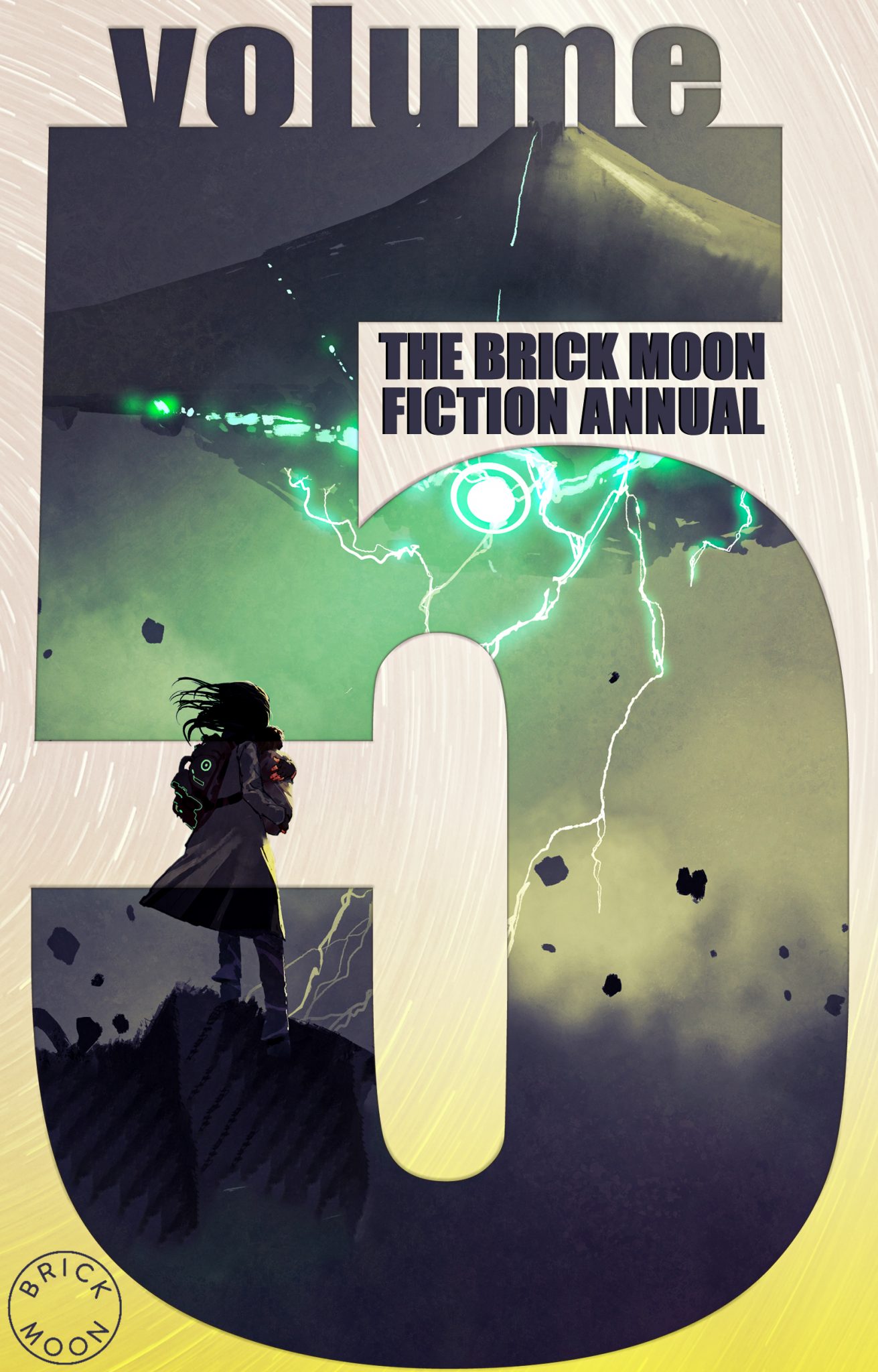 THE BRICK MOON FICTION ANNUAL VOLUME 5 – Brick Moon Fiction – Science ...